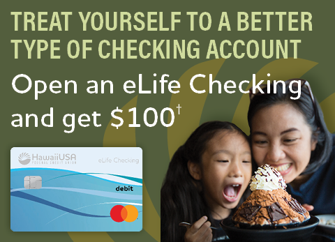 eLife Checking Account | HI Credit Union Mobile App | HawaiiUSA